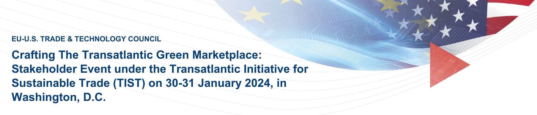 Crafting The Transatlantic Green Marketplace: Stakeholder Event Under ...